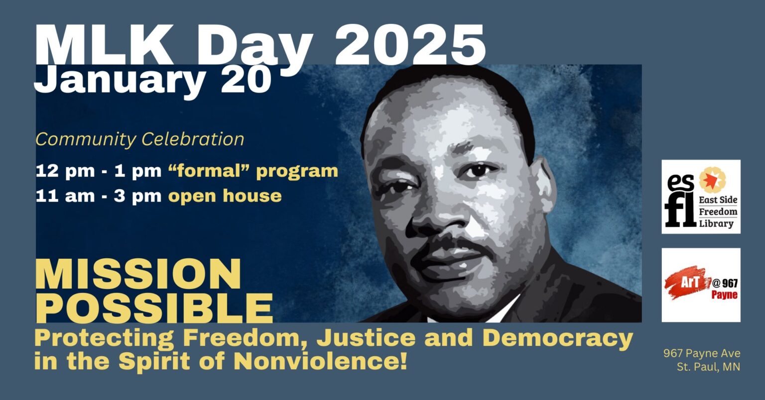MISSION POSSIBLE: MLK 2025 Celebration - East Side Freedom Library